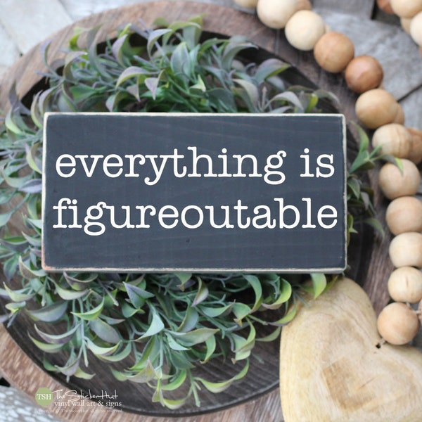 Office Mini Signs Everything is Figureoutable - Etsy