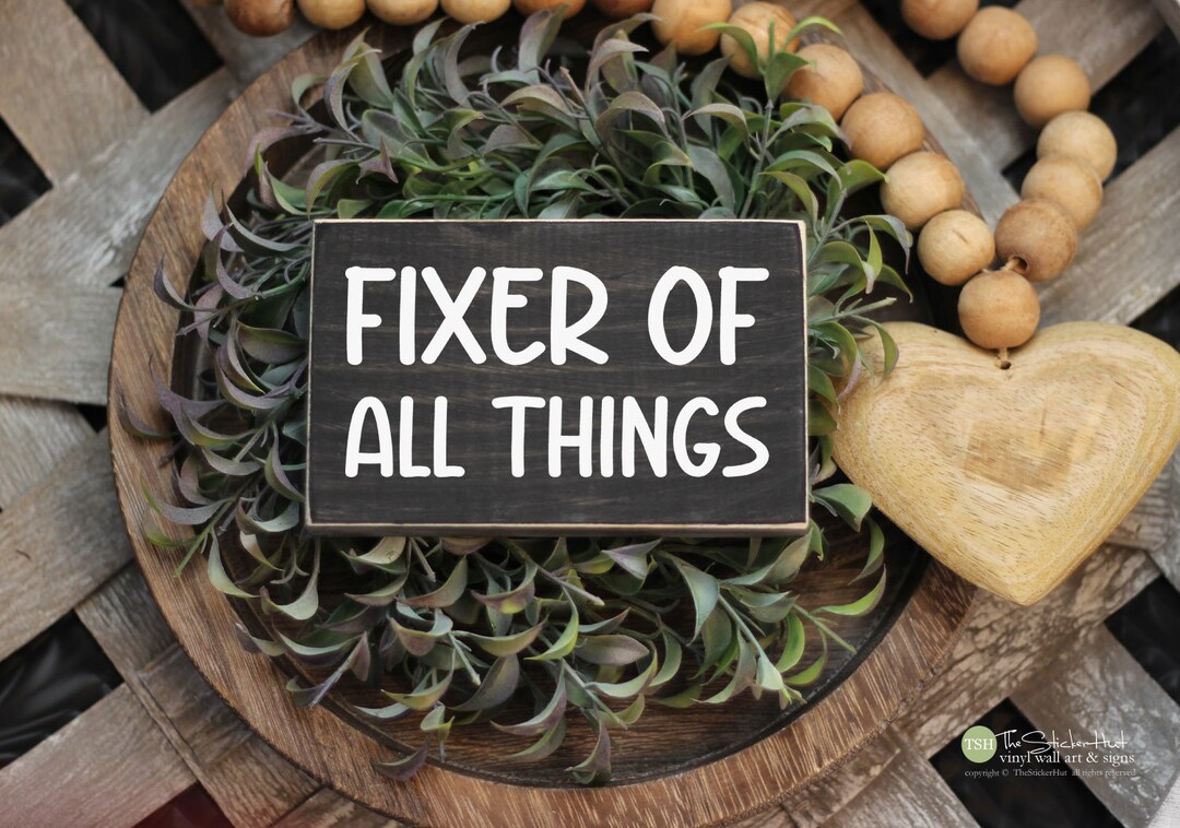 Fixer of All Things Sign Office Humor Desk Signs Mini Sign Desk Decor ...