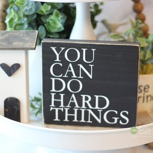 You Can Do Hard Things Block Wood Sign - Coffee Bar Sign - Tiered Tray ...