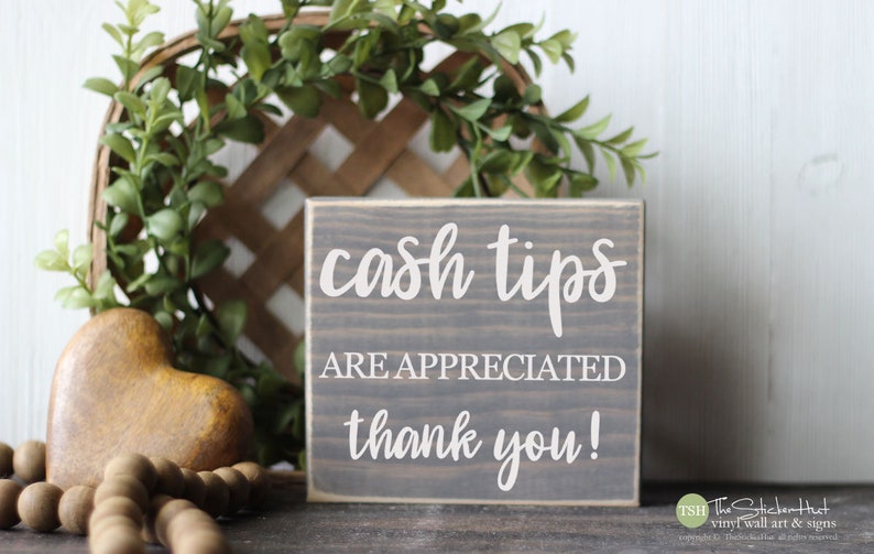 Cash Tips Are Appreciated Thank You Wood Sign Block - Etsy