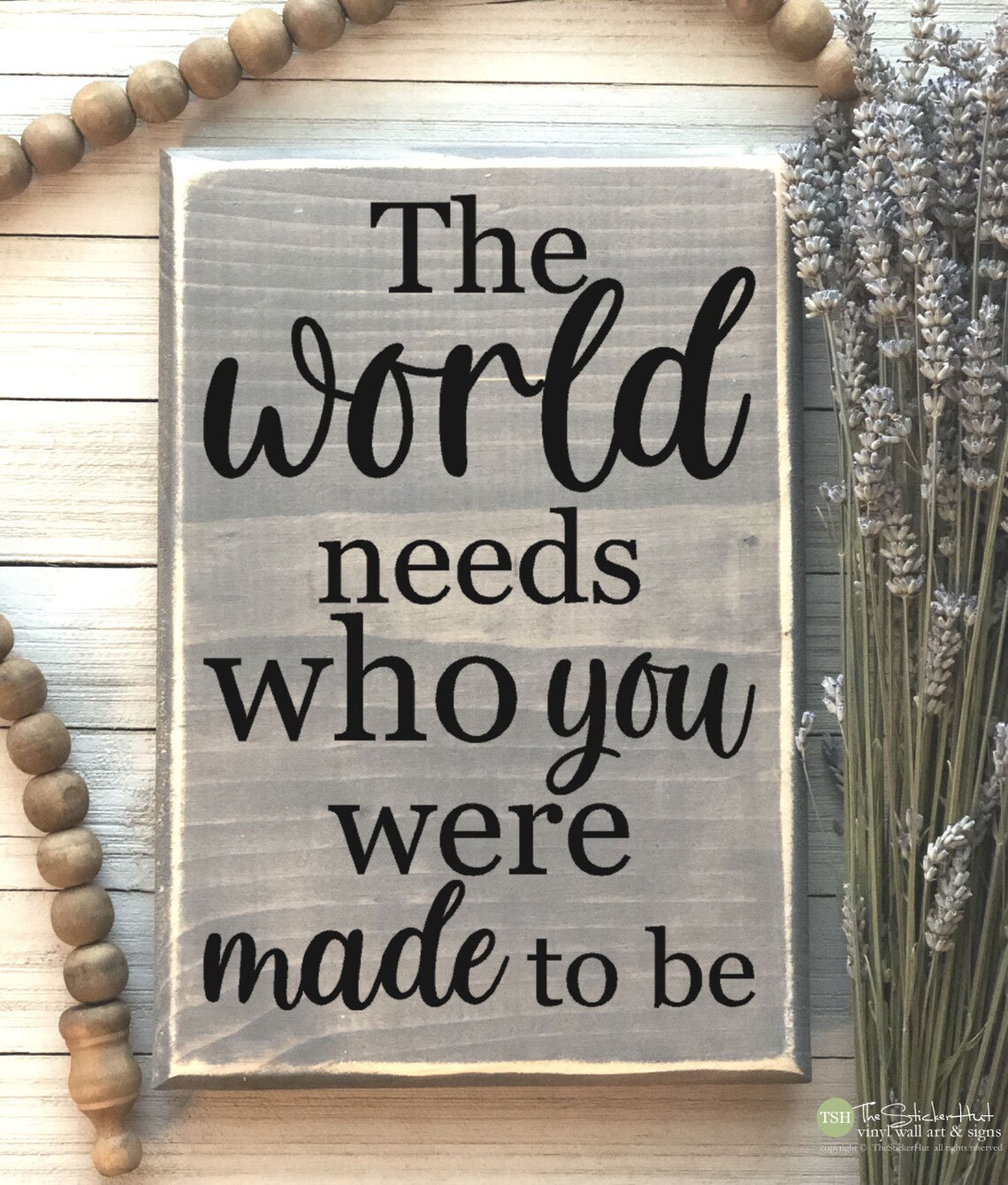 The World Needs Who You Were Made to Be Wood Sign Wooden - Etsy