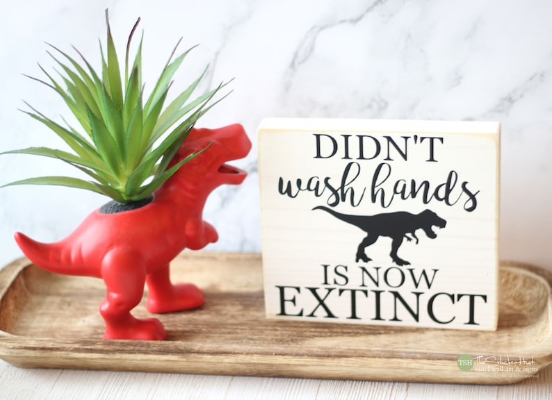 Didn't Wash Hands is Now Extinct T-REX Bathroom Sign Mini Block - Funny ...