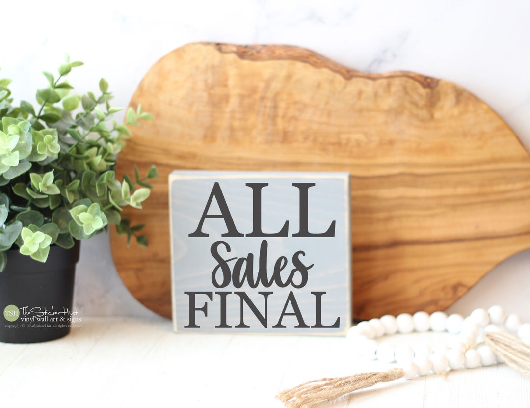 All Sales Final Wood Sign - Office Decor - Wooden Sign - Business Sign ...