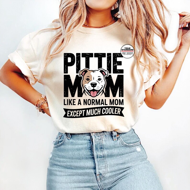 Pittie Mom PNG, Pit Bull Mama Png, Dog Mom Life Png, Dog Mom PNG, Dogs ...