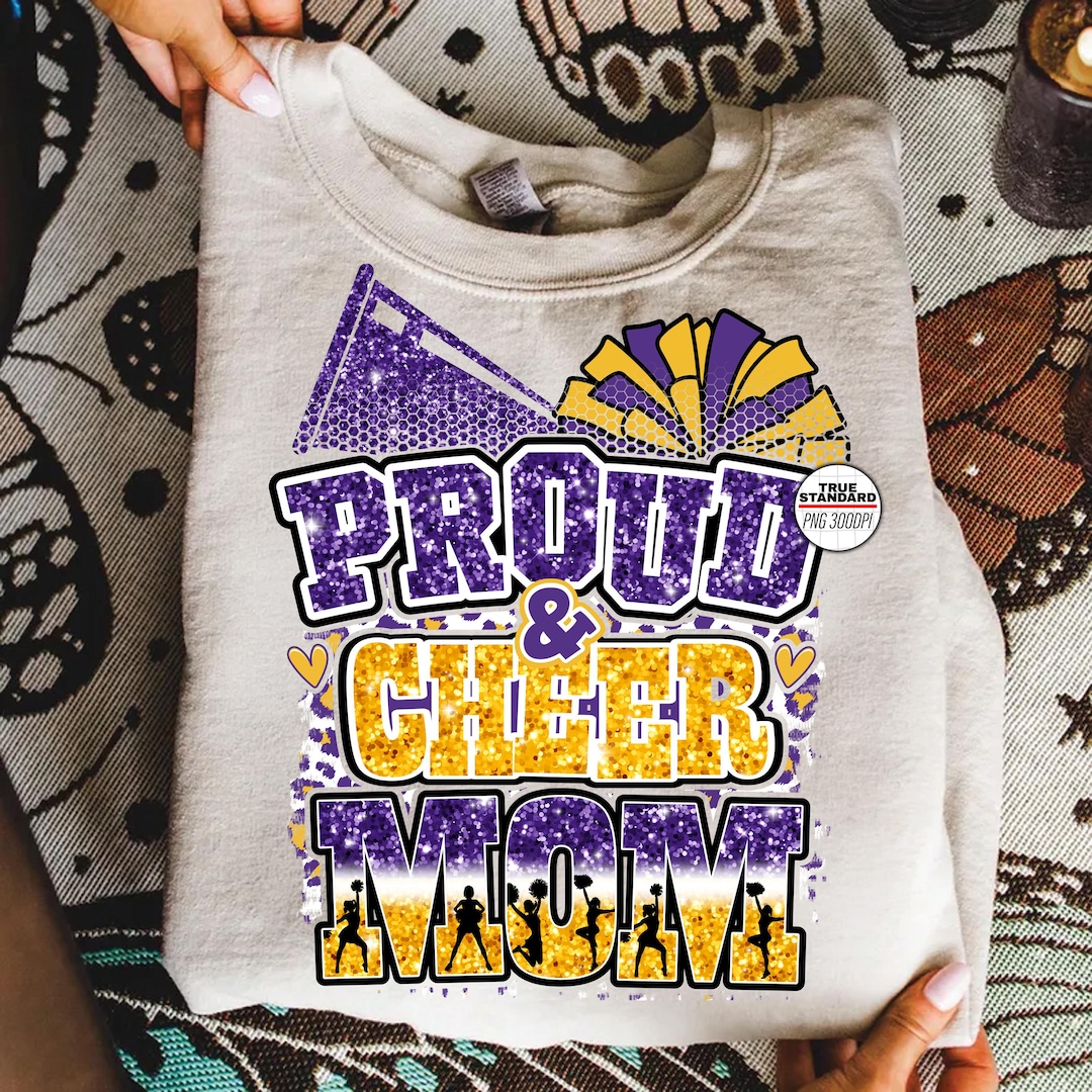 Proud Cheer Mom PNG, Purple Gold Cheer Mom Sublimation, Cheerleader Mom ...