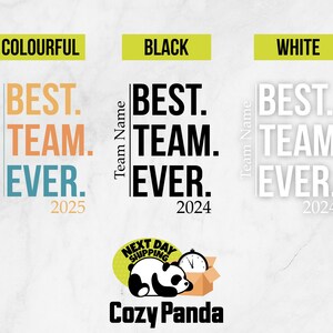 Customize Best Team Ever Shirt, Personalized Shirt, Best Team Ever ...