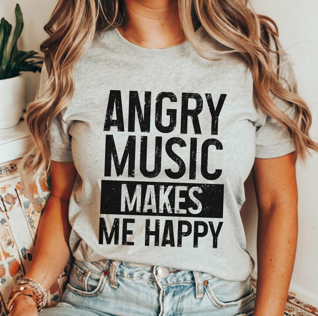 Metal Head Shirt Angry Music Makes Me Happy Heavy Metal Fan Tshirt ...