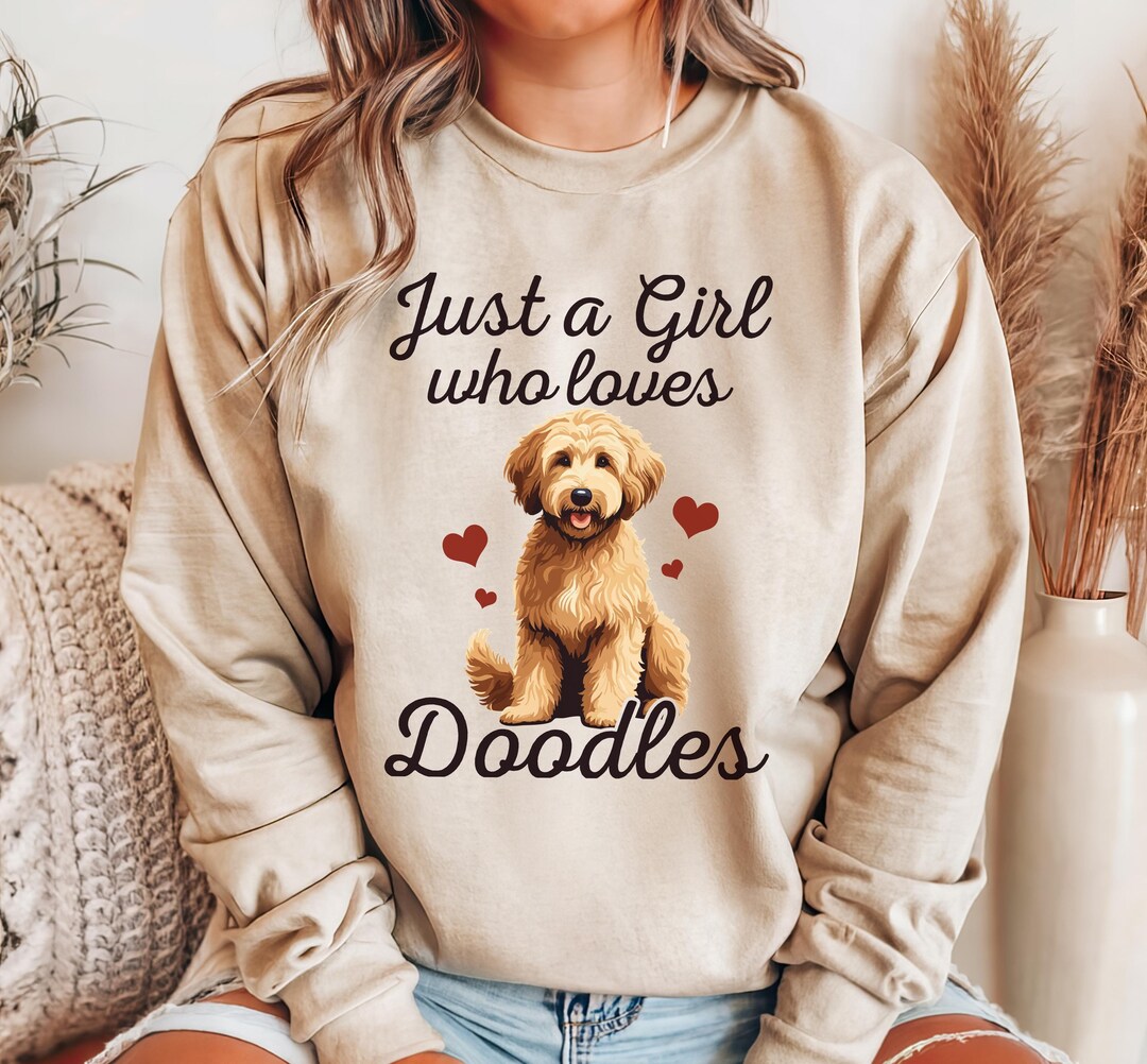 Goldendoodle Labradoodle Sweater Just A Girl Who Loves Doodles Dog ...