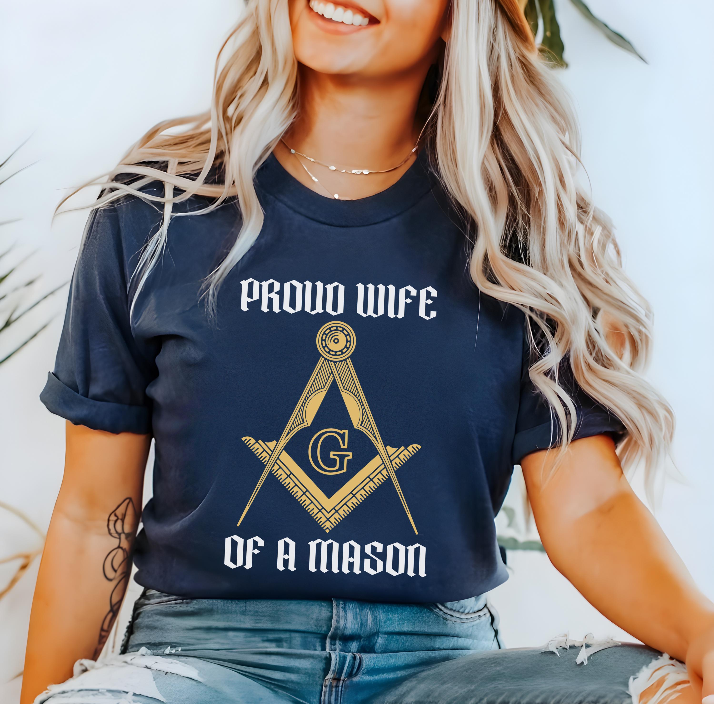 Mason Wife Masonic Shirt Proud Wife of A Mason Square & Compass Symbol ...