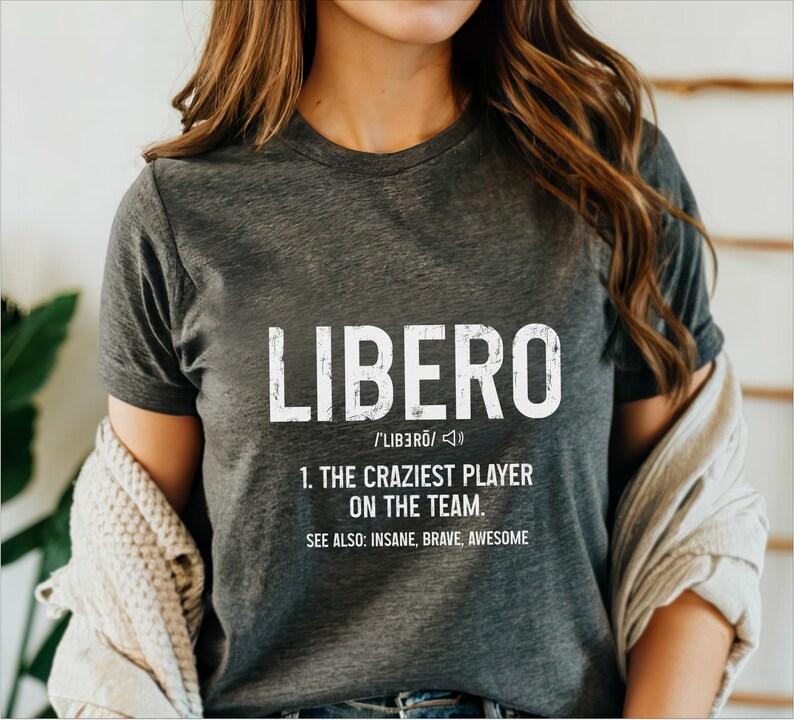 Volleyball Libero Definition Shirt Funny Beach Volleyball Tshirt Funny ...