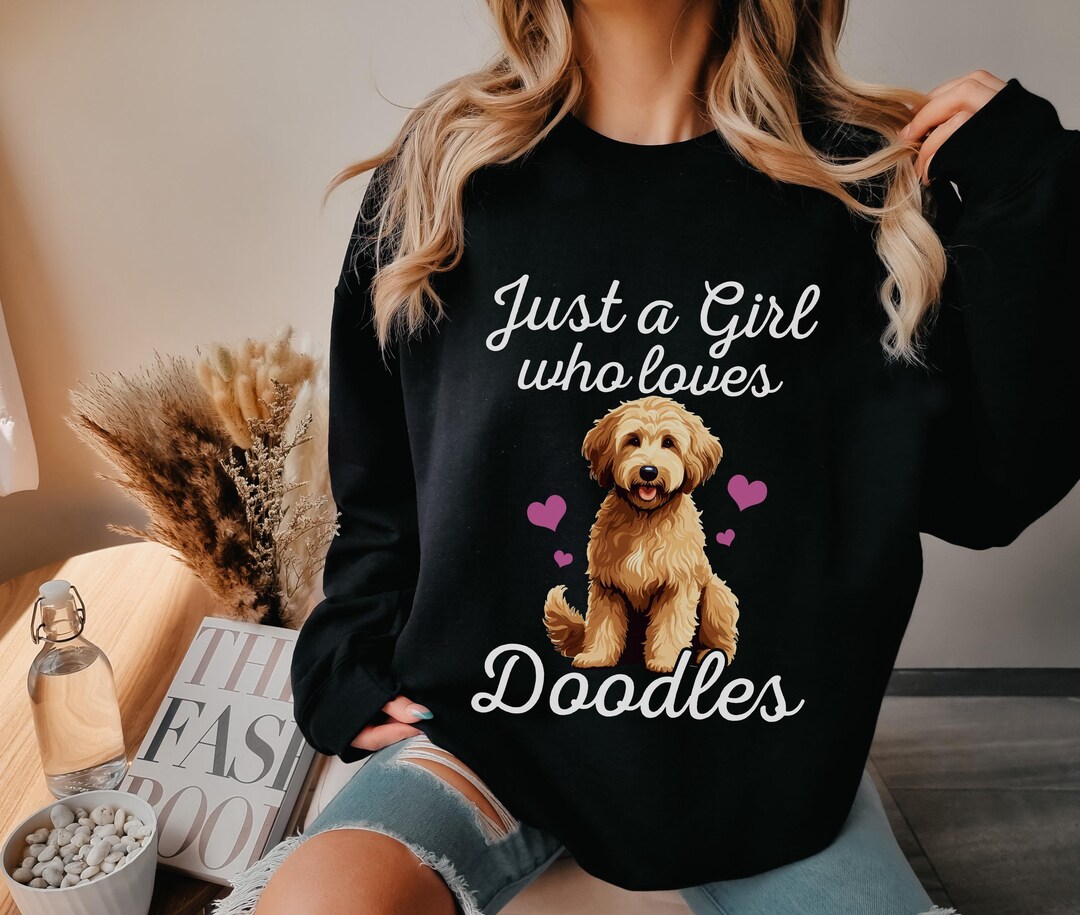 Goldendoodle Labradoodle Sweater Just A Girl Who Loves Doodles Dog ...
