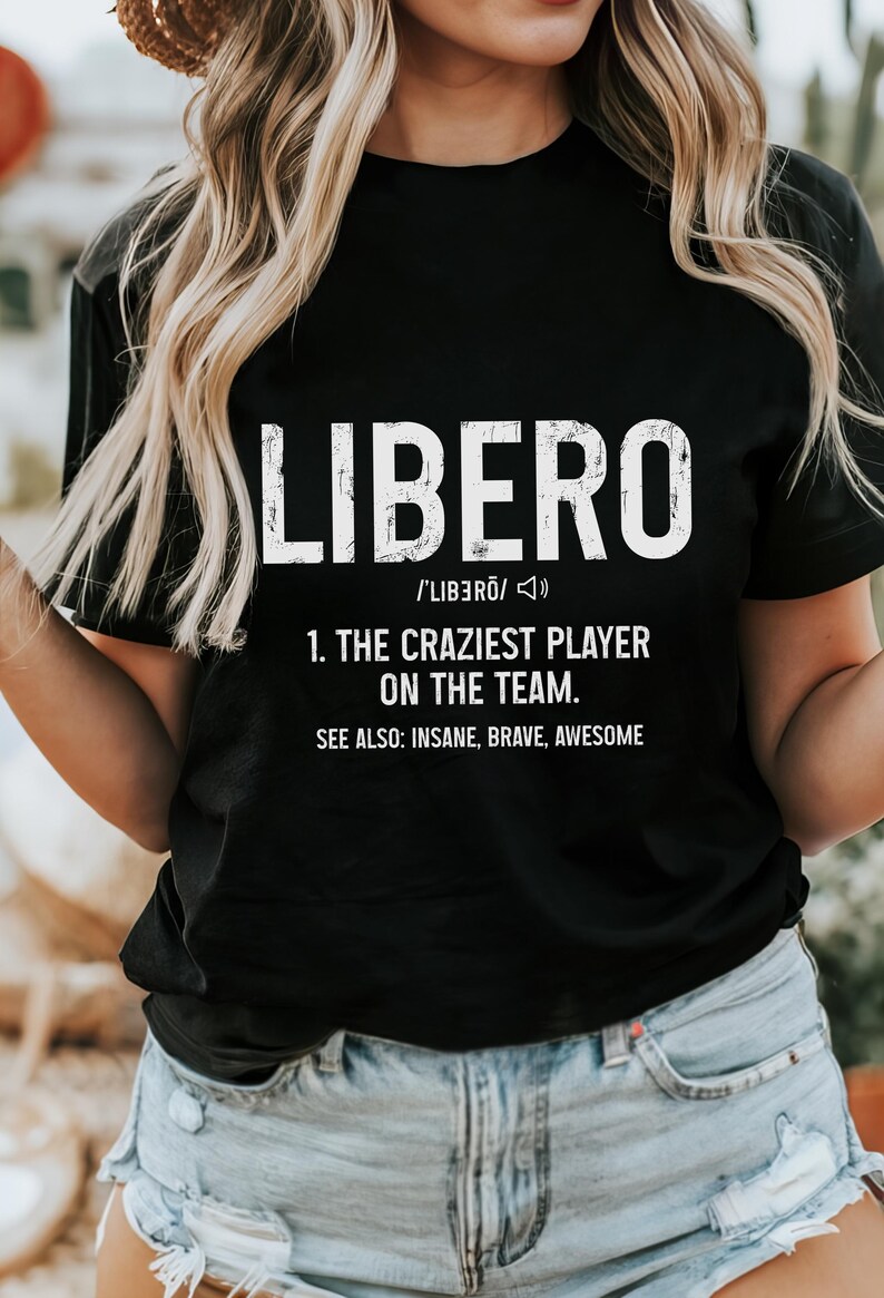 Volleyball Libero Definition Shirt Funny Beach Volleyball Tshirt Funny ...
