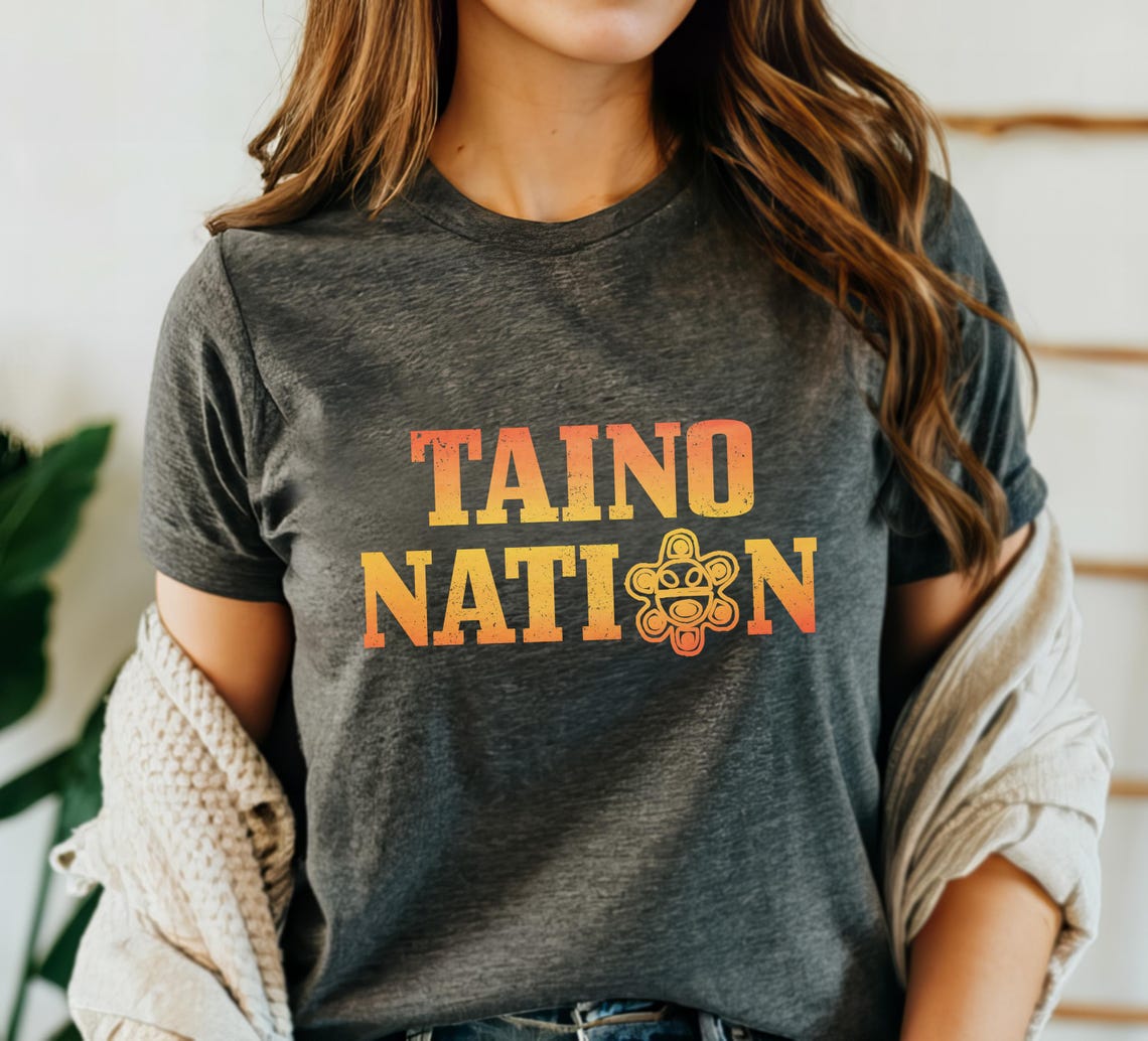 Taino Nation T-shirt Puerto Rico Indigenous Puerto Rican Heritage Taino ...