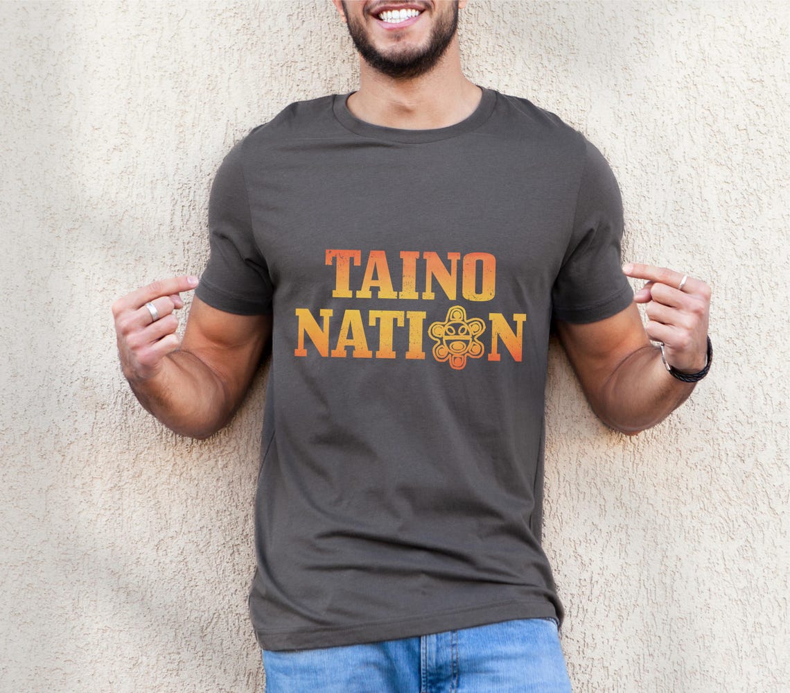 Taino Nation T-shirt Puerto Rico Indigenous Puerto Rican Heritage Taino ...