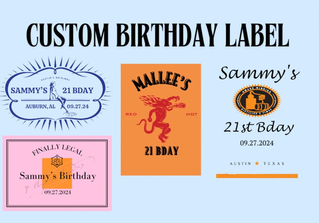 CUSTOM BIRTHDAY LABEL | 21 Birthday, Alcohol Labels, 24 Hours - Etsy