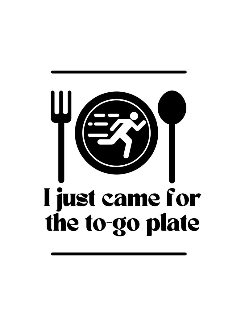 To Go Plate SVG Funny Thanksgiving SVG & Sarcastic Family PNG for ...