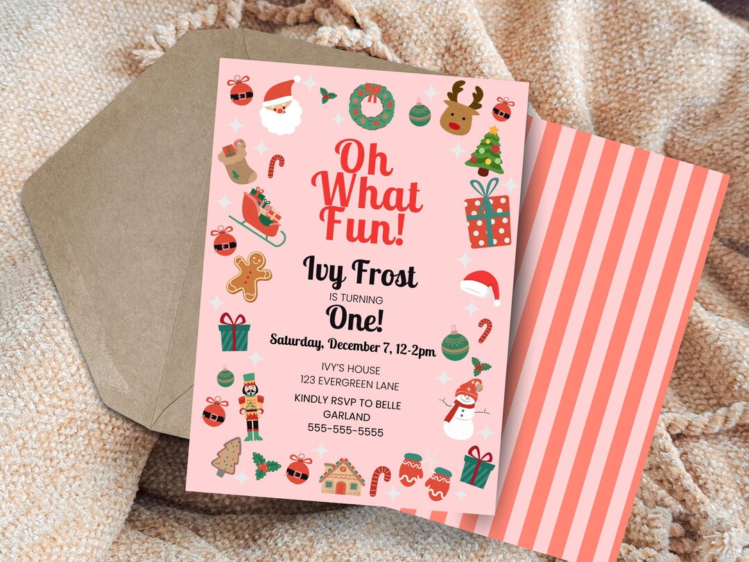 Oh What Fun Christmas First Birthday Invitation Editable Digital ...