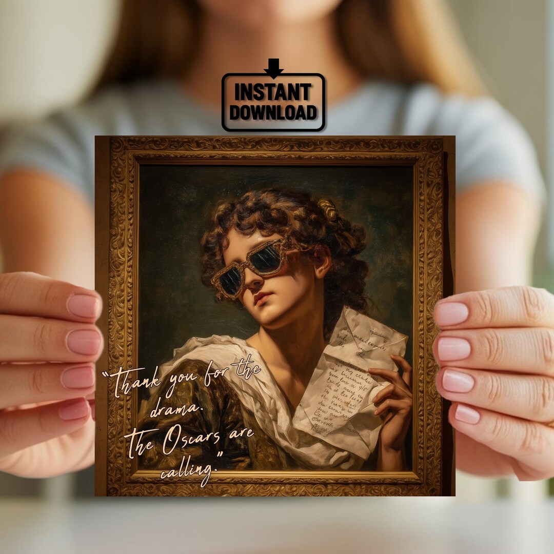 Neoclassical Meme Wall Art – Thank You for the Drama. the Oscars Are ...