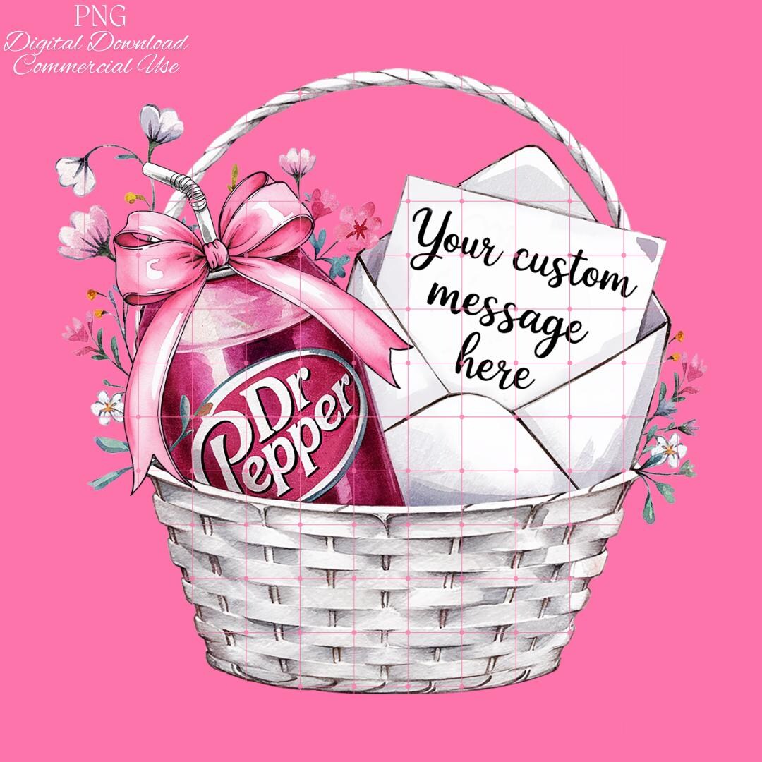 Custom Dr Pepper Flower Basket PNG, Personalized Message Whimsical ...