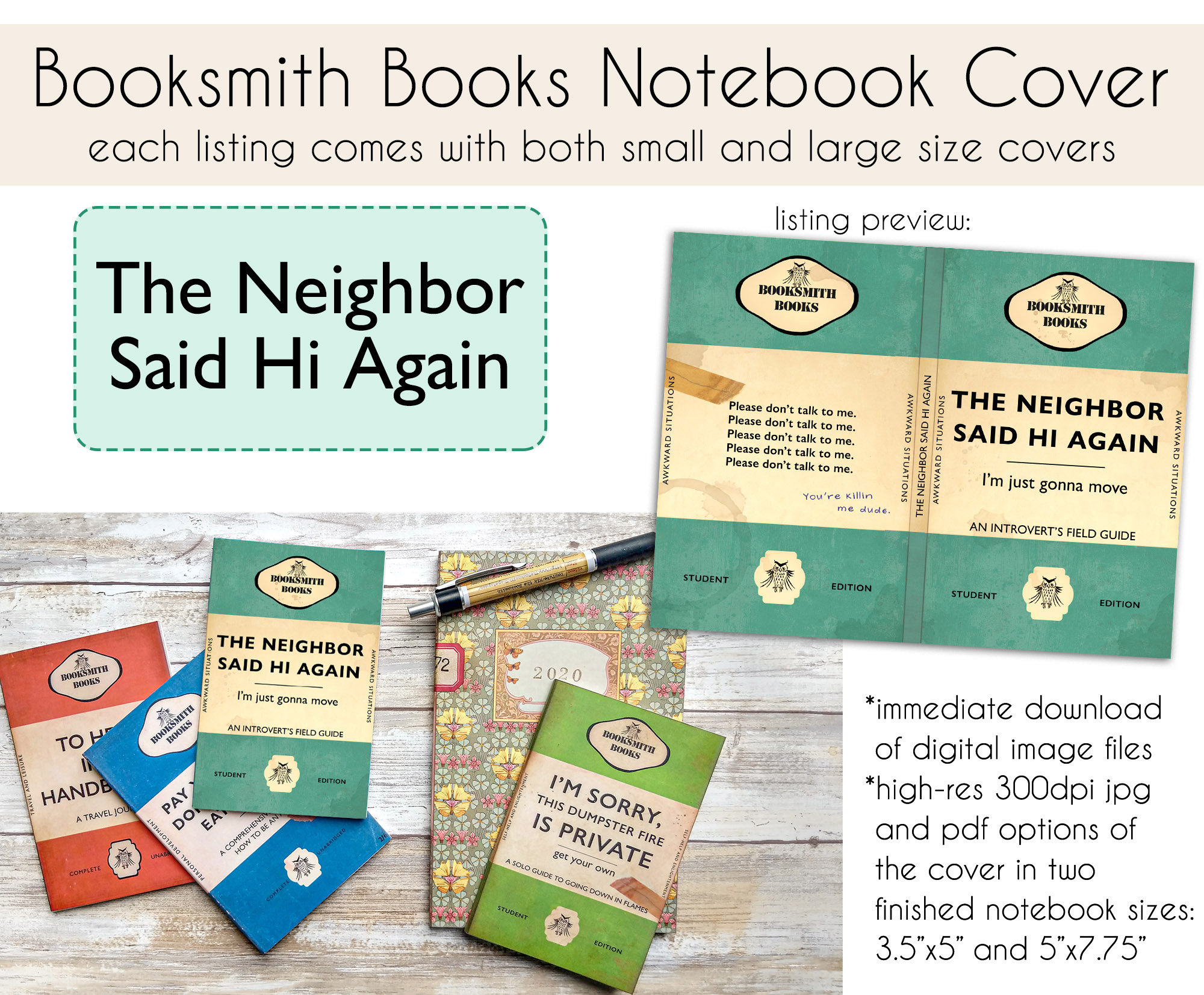 The Neighbor Said Hi Again Notebook Cover Kit - 2 Cover Sizes ...