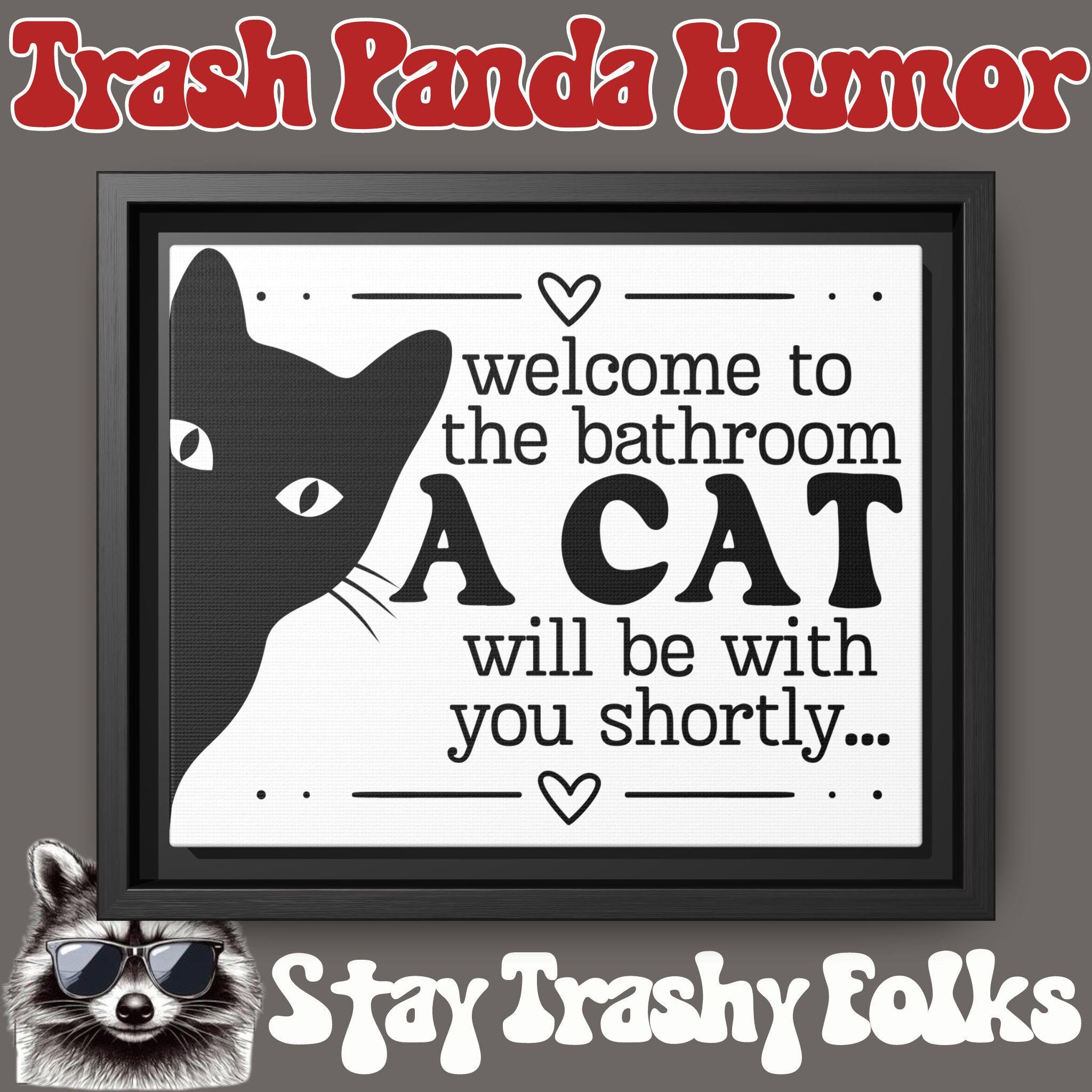 Funny Cat Bathroom Sign, Cat Lover Home Decor, Welcome Cat Sign ...