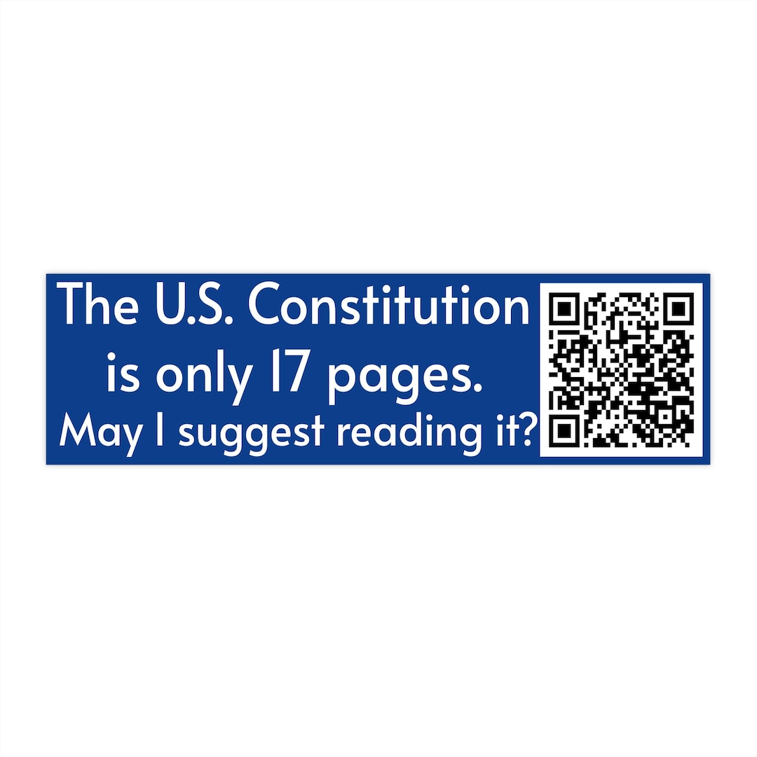 Political Bumper Sticker, Funny US Constitution, Civic Humor Auto Decal ...
