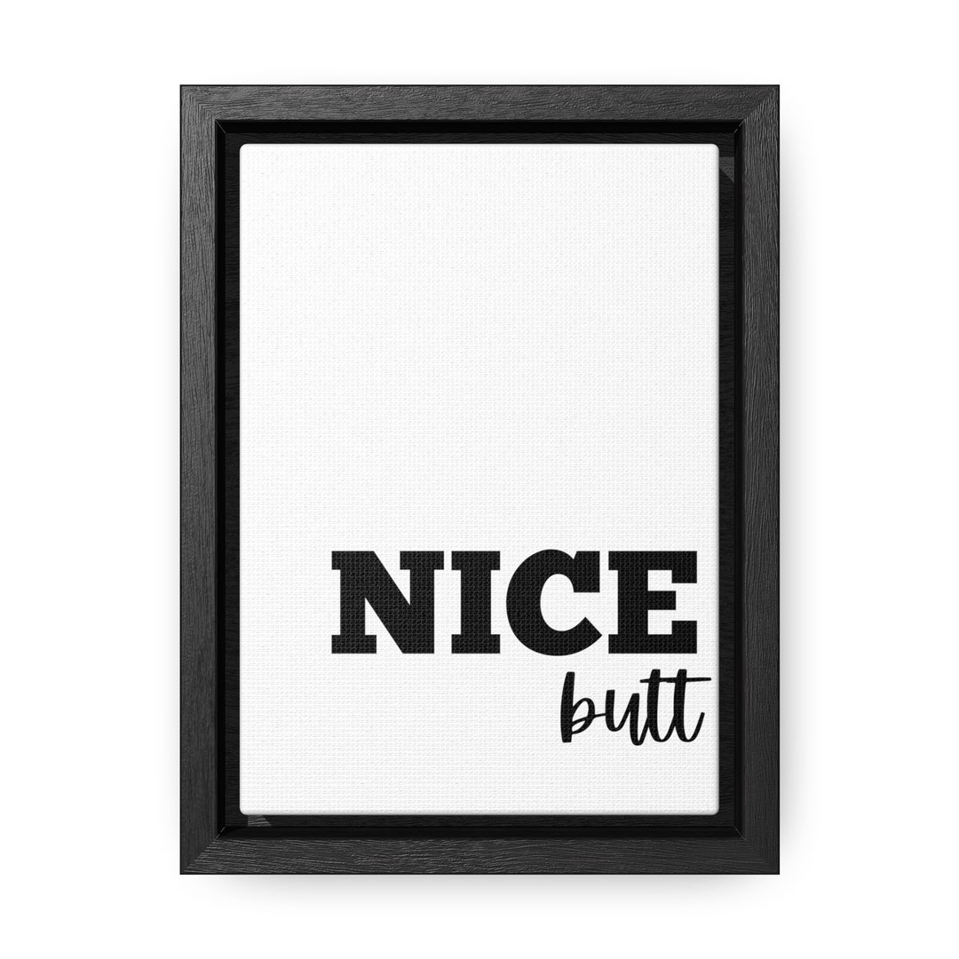 Quirky and Sarcastic Bathroom Sign nice Butt Funny Gift for Home - Etsy