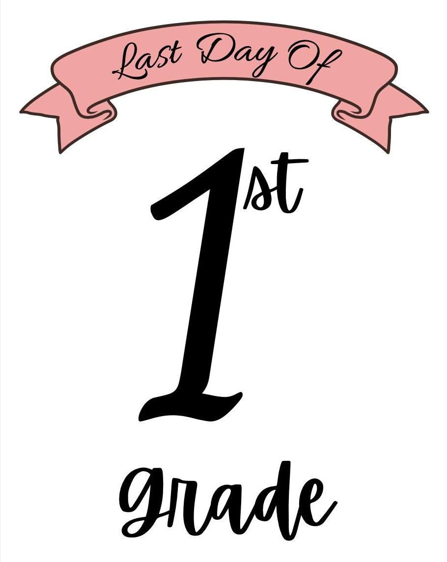 Printable FIRST AND LAST Day of School Signs for Photo Prop, All Grades ...