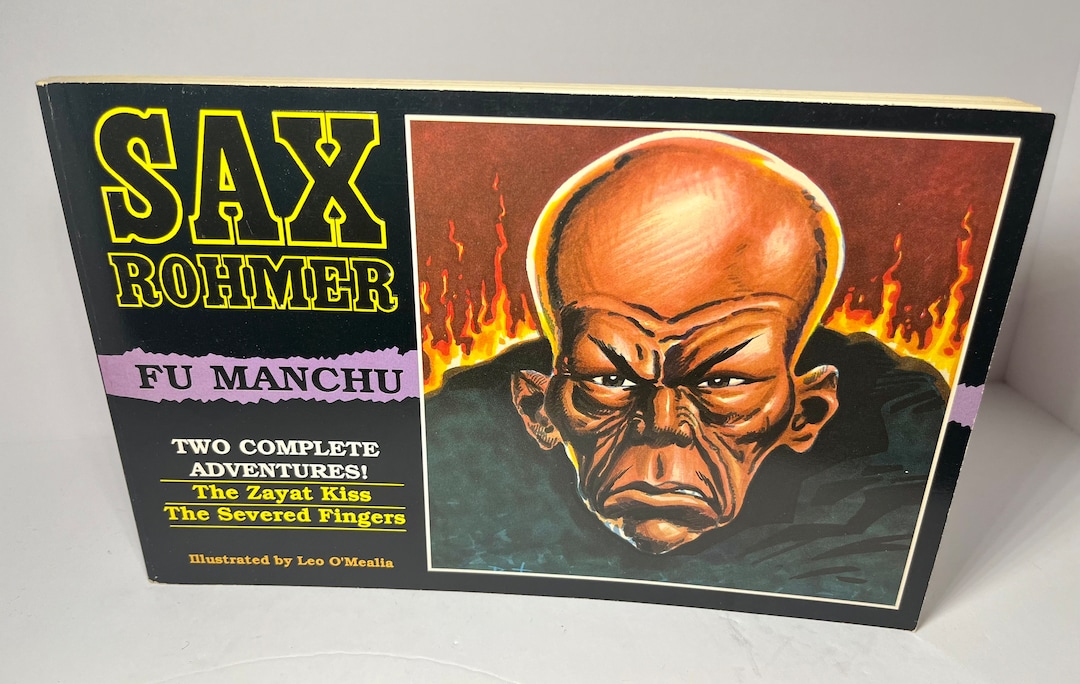 Fu Manchu: the Zayat Kiss, and the Severed Fingers. Two Complete ...