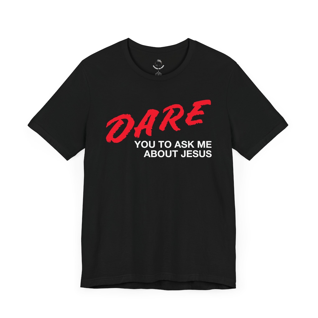 DARE T-shirt - Etsy