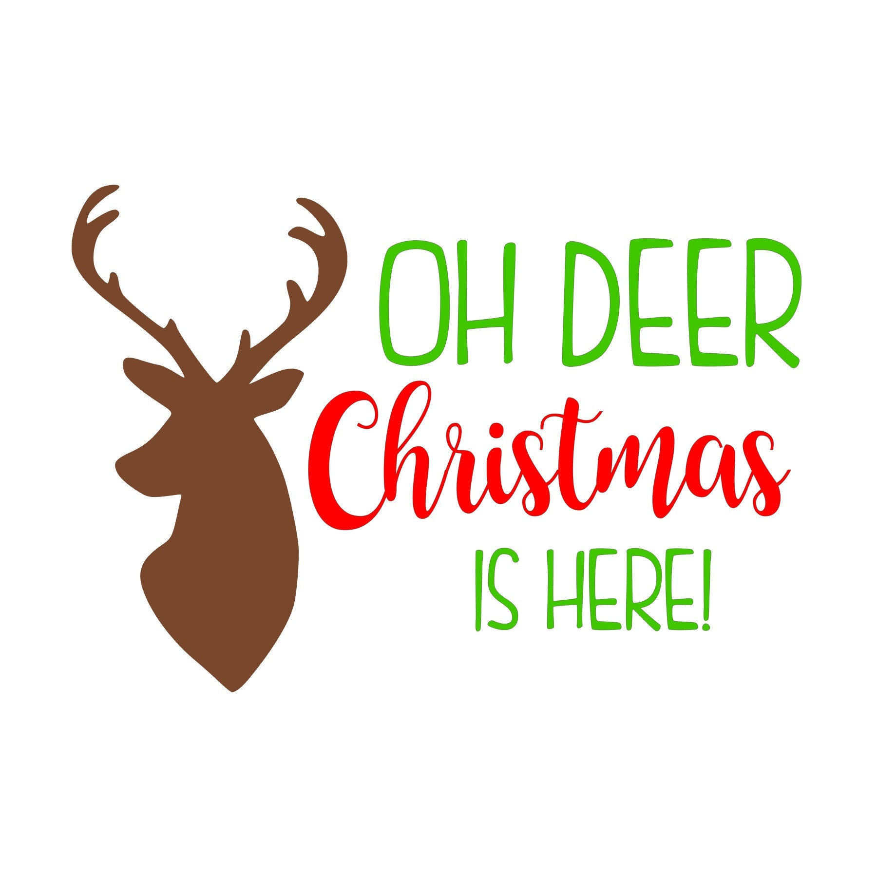 Oh Deer Christmas is Here SVG PDF PNG Jpg Dxf Eps File | Etsy