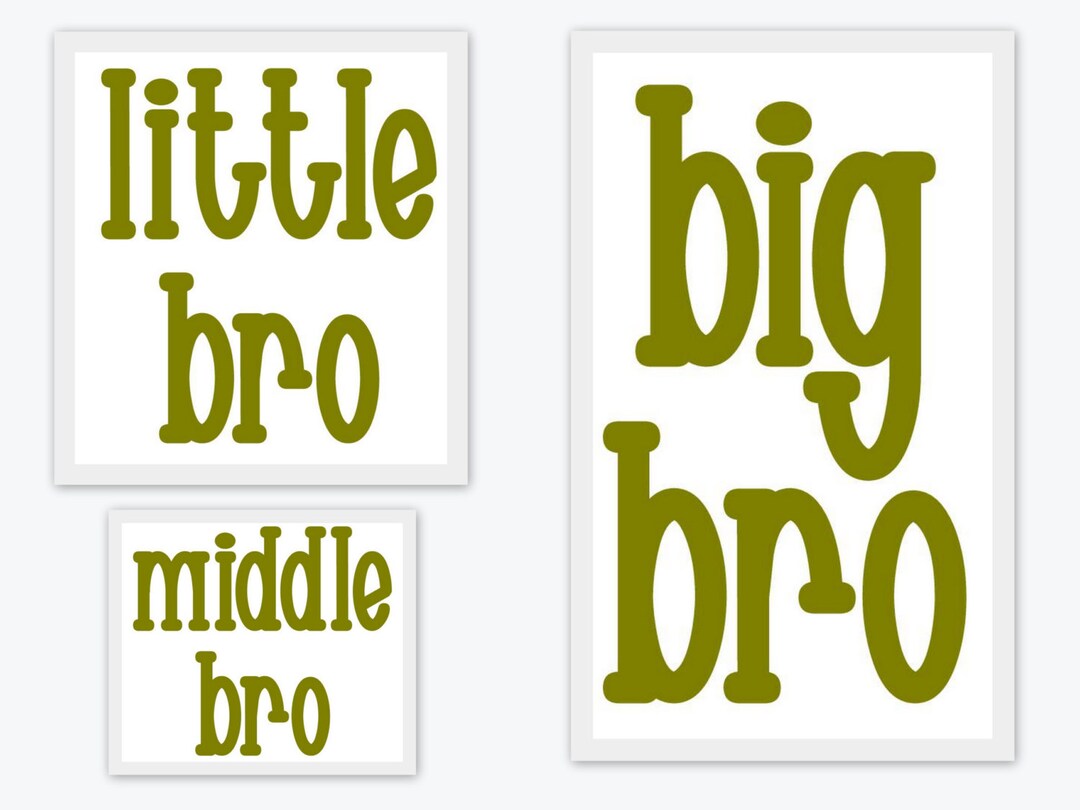 Big Bro Middle Bro Little Bro SVG PDF PNG, Jpg Eps, Dxf File - Welcome ...