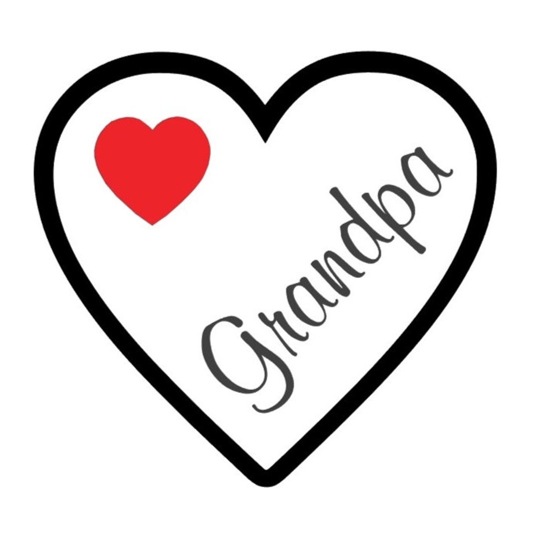 Grandpa Red Heart - SVG PDF PNG Jpeg Eps Dxf File - Silhouette- Cricut ...