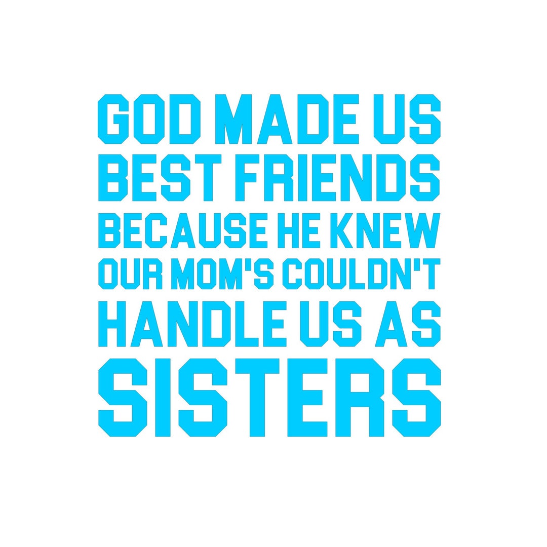 God Made Us Best Friends SVG PDF PNG Eps Dxf File - Welcome Silhouette ...