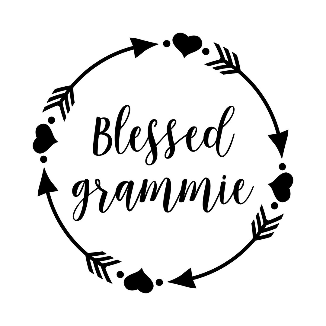 Blessed Grammie - SVG PDF PNG Jpg Dxf Eps - Silhouette - Cricut ...