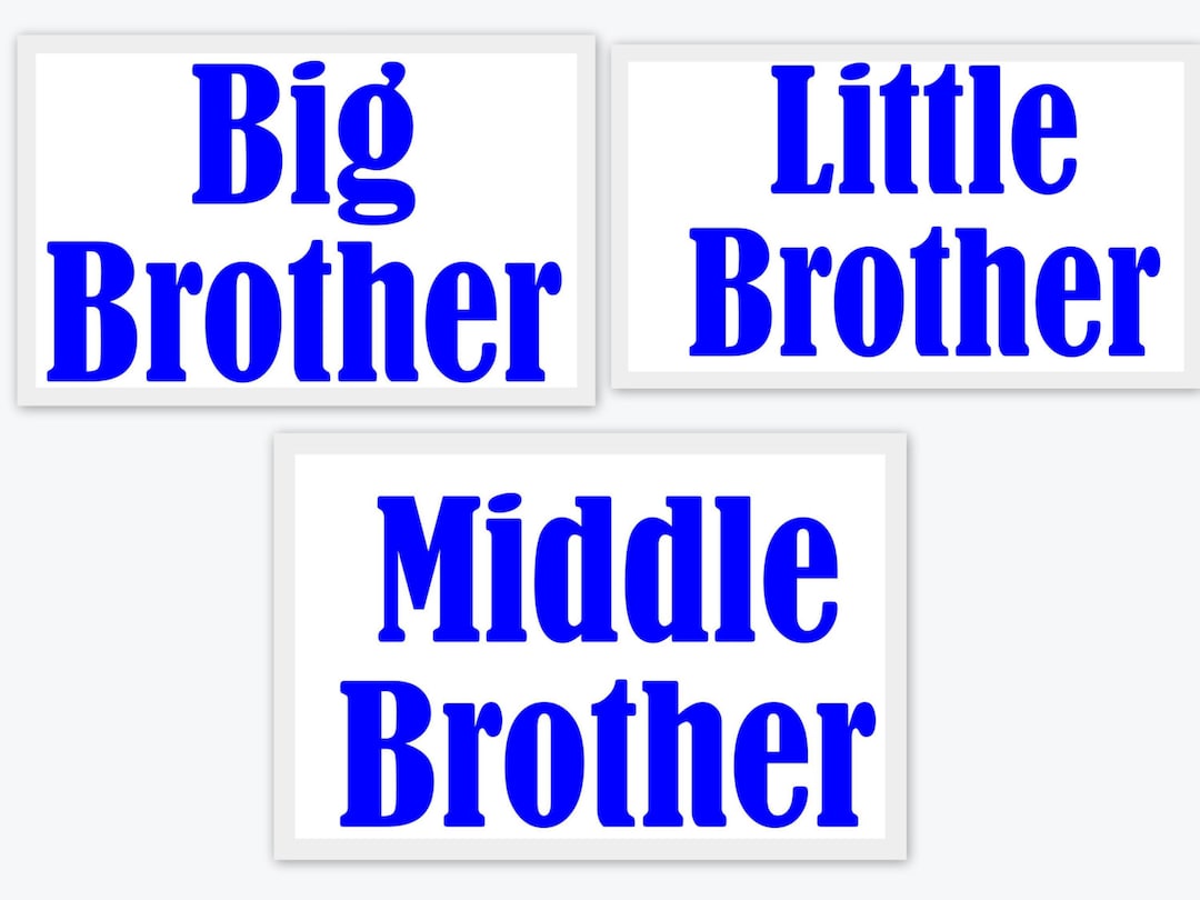 Big Brother Middle Brother Little Brother SVG PDF PNG, Jpg Eps, Dxf ...