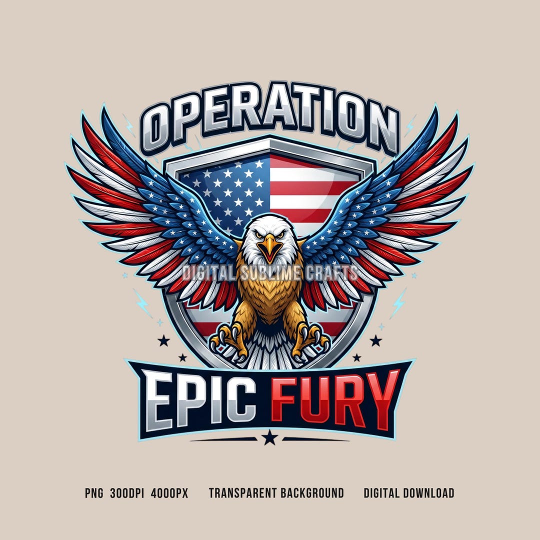 Operation Epic Fury Patriotic Eagle Crest PNG Sublimation T-shirt ...