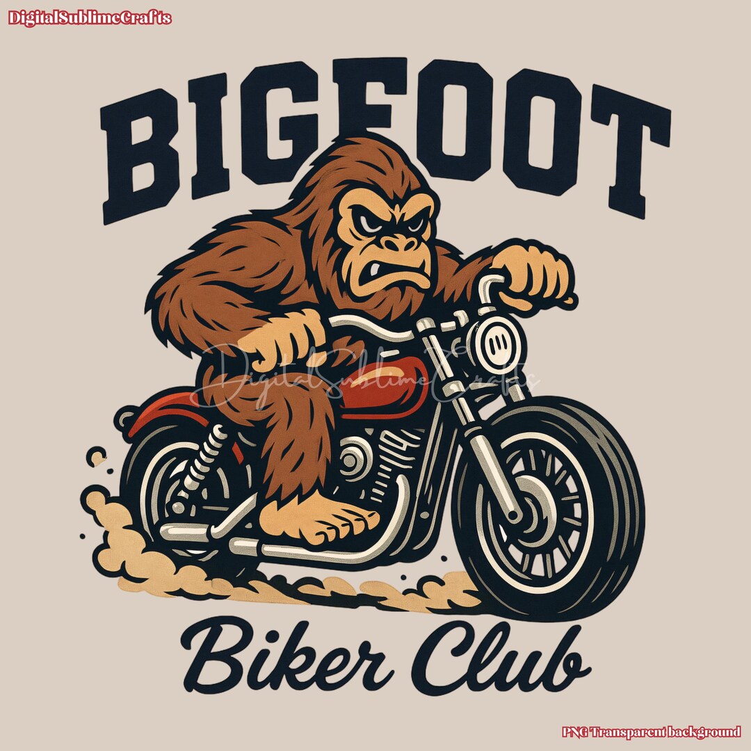 Bigfoot Biker Club PNG: Sasquatch Motorcycle Clipart (digital Download ...