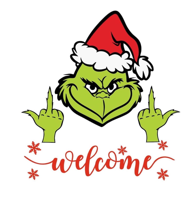 Grinch Welcome Middle Finger Png,funny Rude Christmas Clipart,adult ...