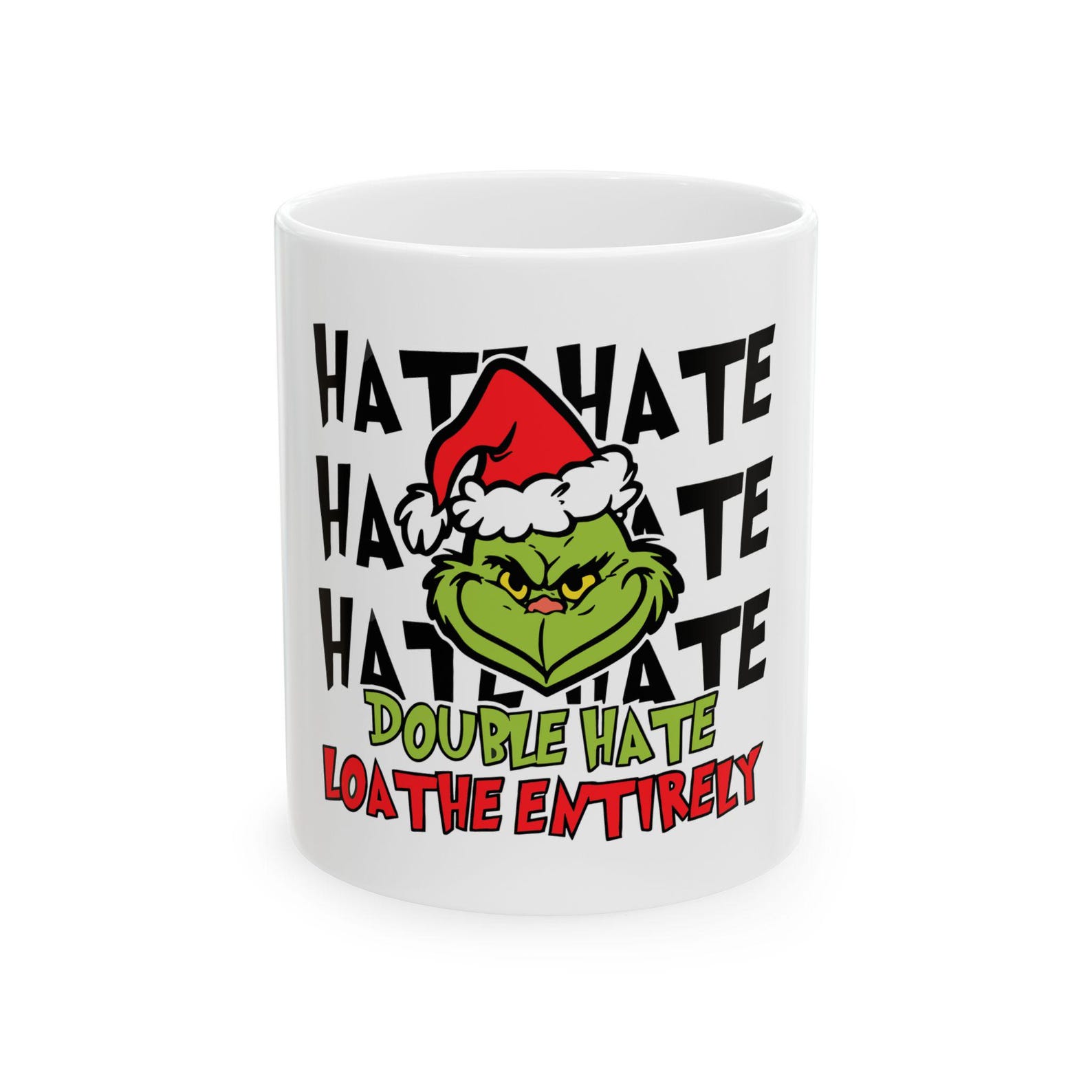 Grinch Hate Quote Png,funny Christmas Saying Clipart,holiday Humor ...
