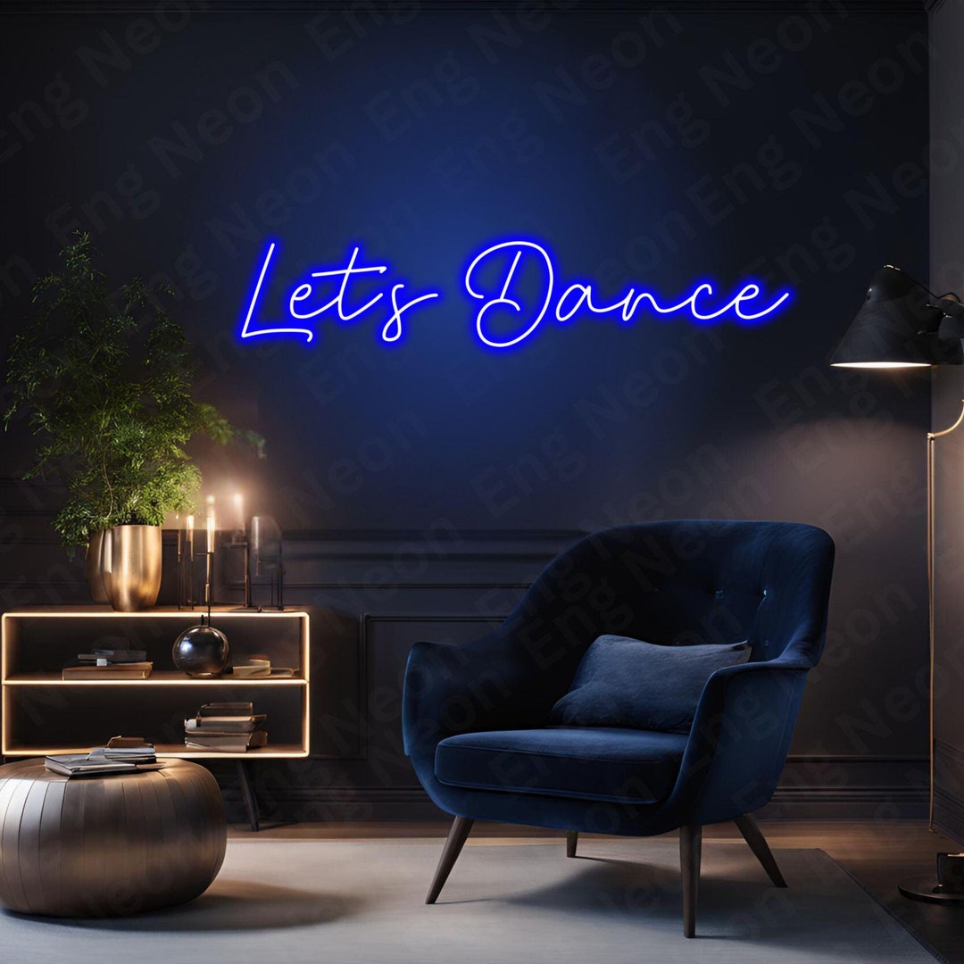 Lets Dance Neon Sign, Art Decor, Girl Room, Bedroom Wall Decor, Text ...