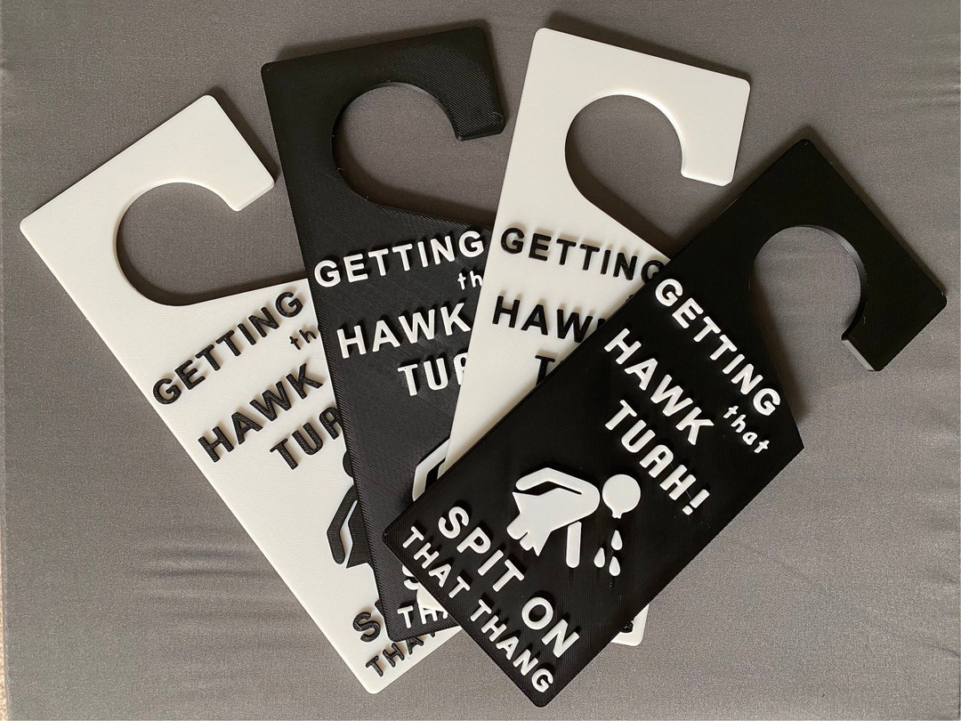 Hawk Tuah Spit on That Thang Tiktok Funny Door Sign Door Hanger 3D ...