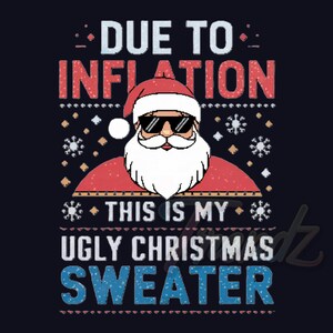 Inflation Funny Santa Ugly Christmas Sweater Design (digital PNG) - Etsy