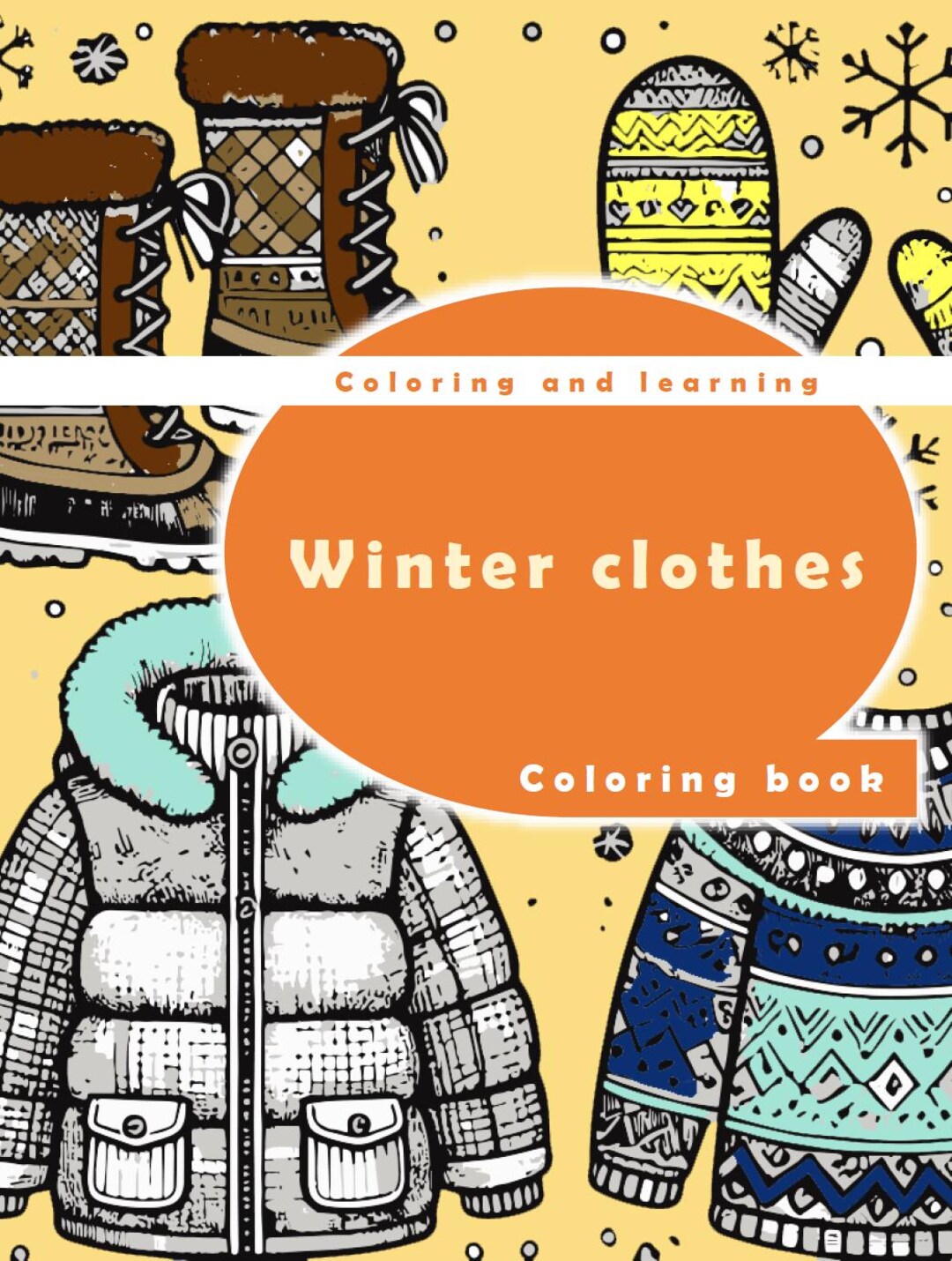 Color & Learn: Winter Clothing Coloring Book for Kids | Printable ...