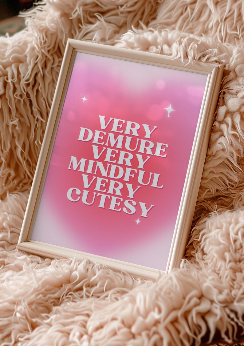 Very Demure Very Mindful Very Cutesy Print Tik Tok Trend Poster Demure ...