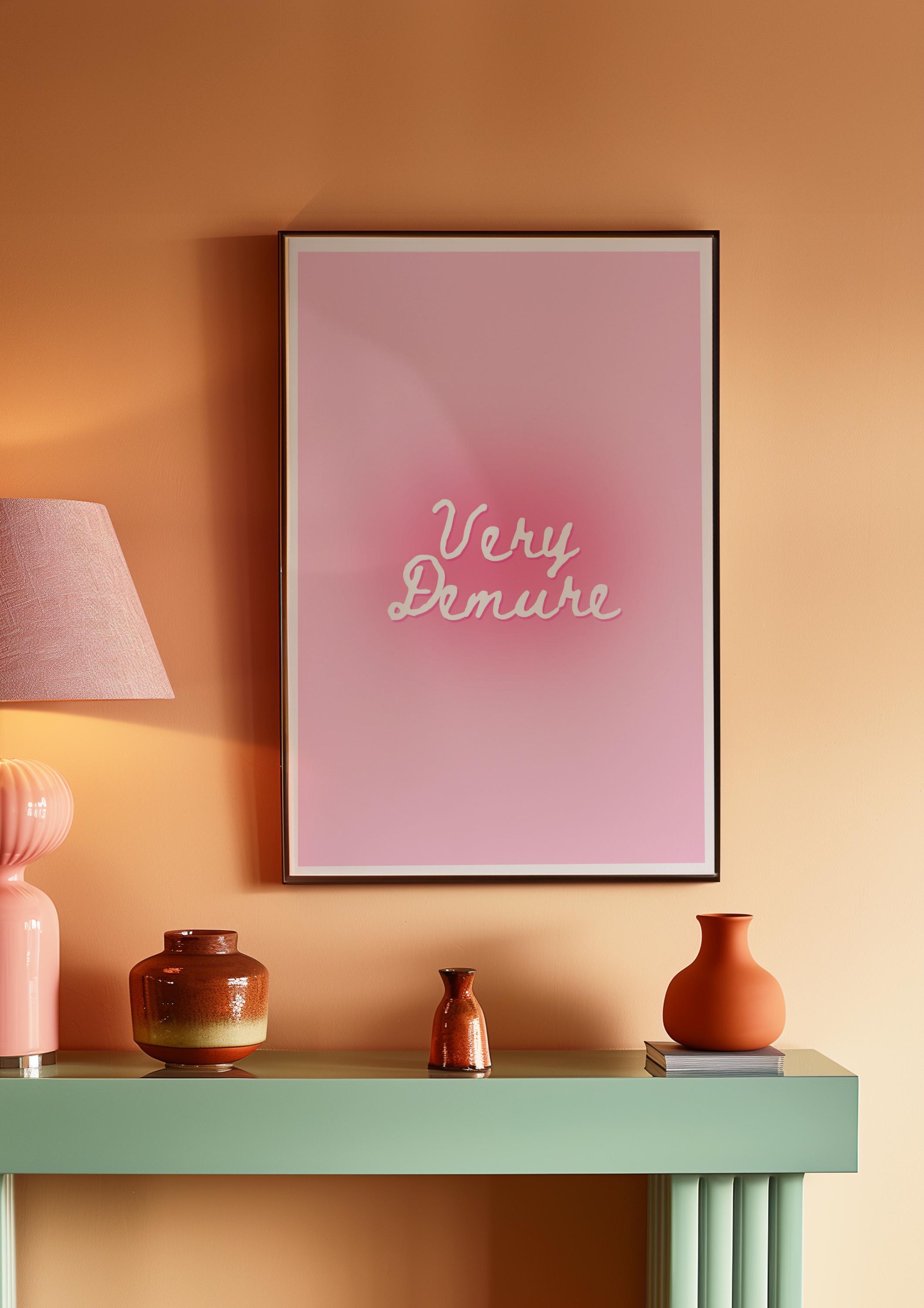 Very Demure Print- Tik Tok Trend Poster - Demure - Soft Girl Aesthetic ...