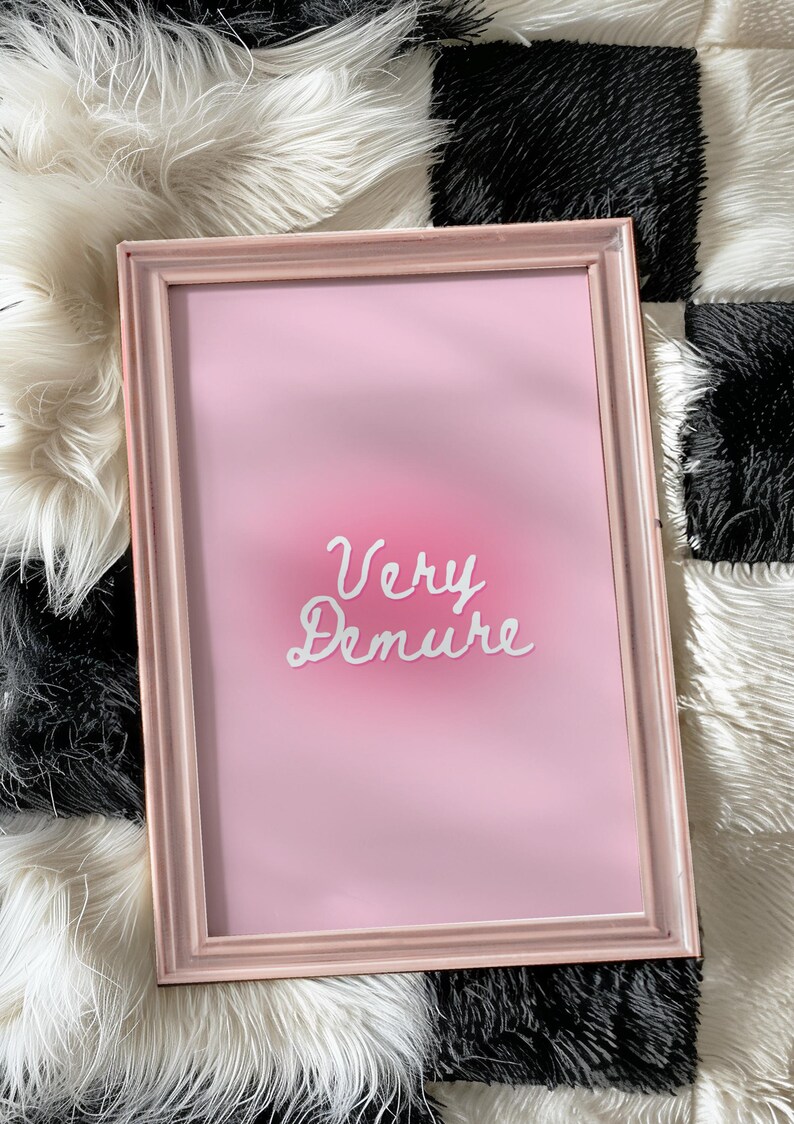 Very Demure Print- Tik Tok Trend Poster - Demure - Soft Girl Aesthetic ...