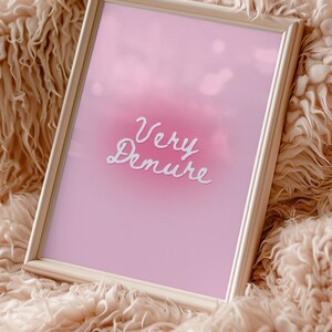 Very Demure Print- Tik Tok Trend Poster - Demure - Soft Girl Aesthetic ...