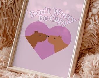 Dont Worry Be Cappy Cute Capybara Print - Etsy