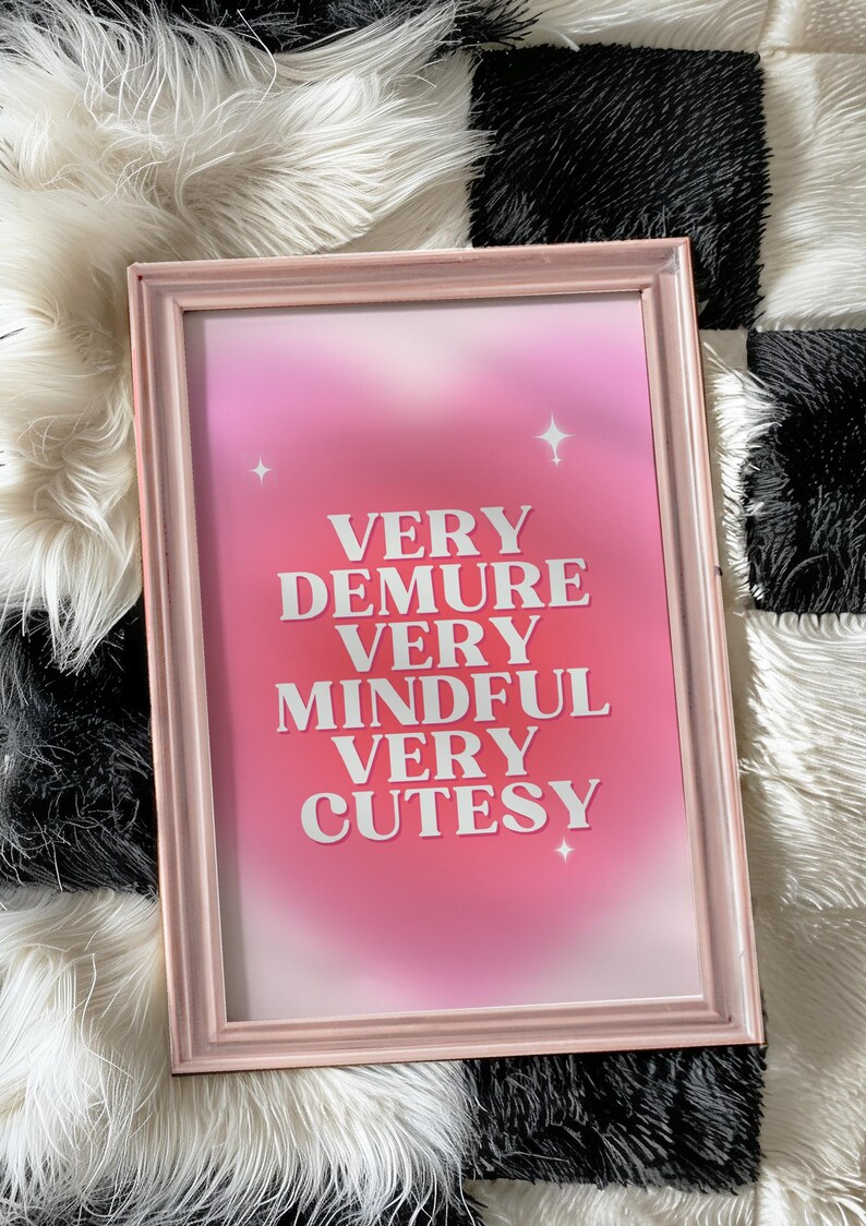 Very Demure Very Mindful Very Cutesy Print Tik Tok Trend Poster Demure ...